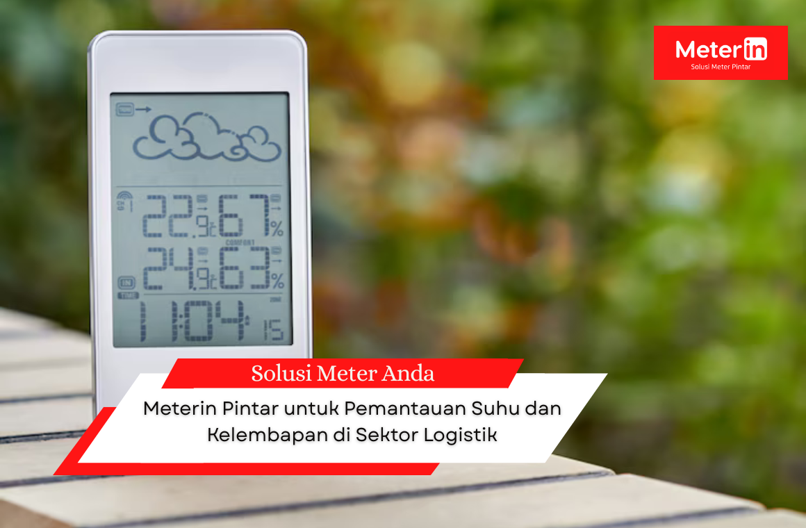 Meterin Pintar untuk Pemantauan Suhu dan Kelembapan - Meterin