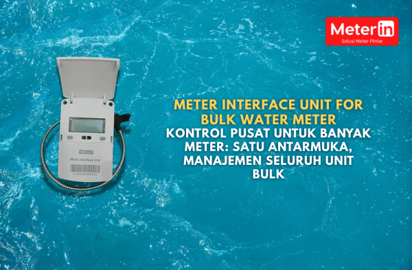 Meter Interface Unit for Bulk Water Meter